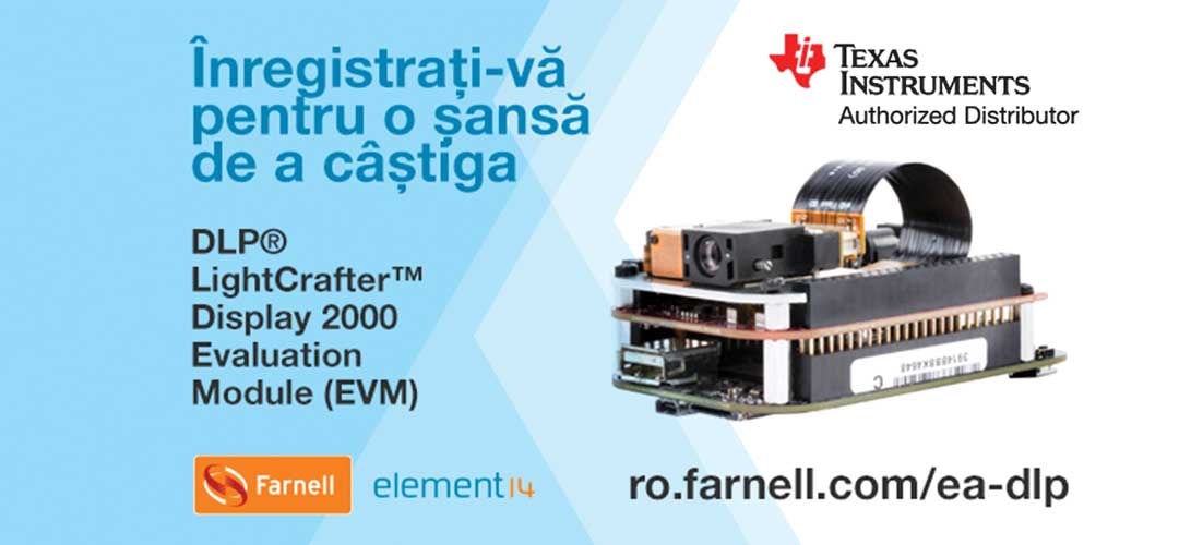 CÂŞTIGAŢI un modul de evaluare DLP® LightCrafter™ Display 2000 de la ...
