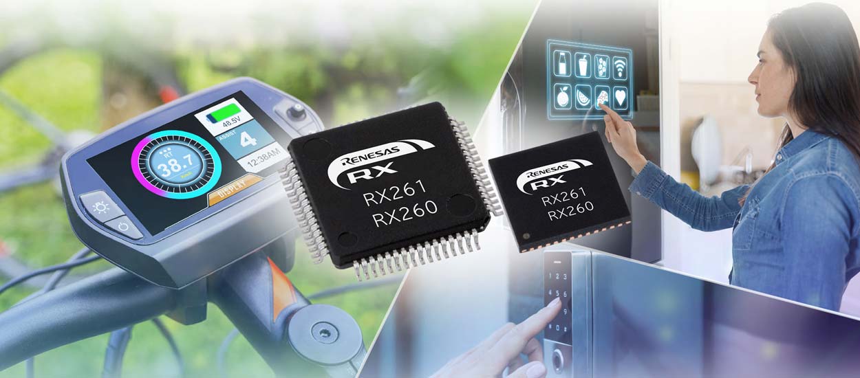 Renesas lansează noul grup de microcontrolere RX261/RX260 cu eficiență ...